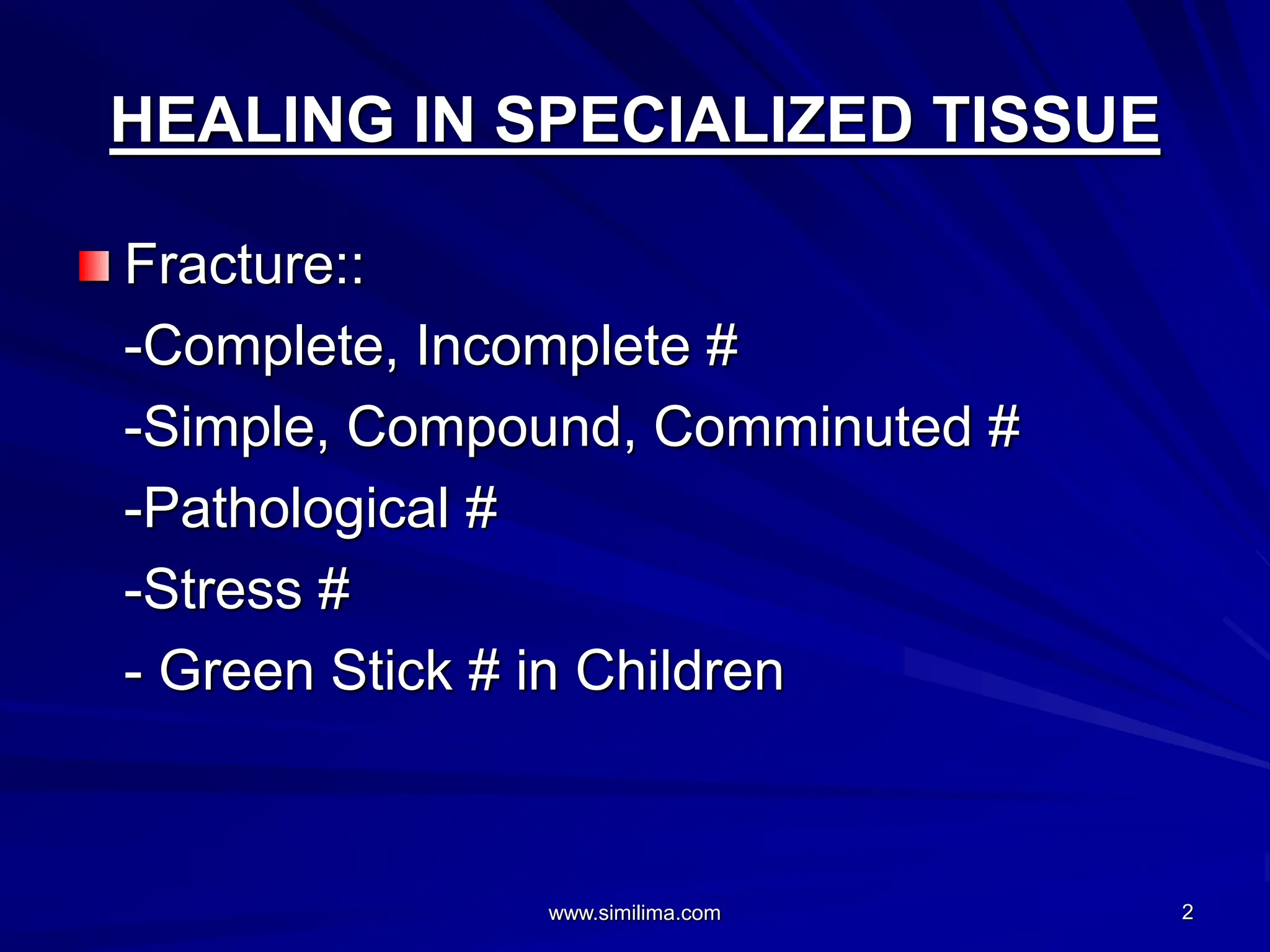 Healing of bone fracture- general pathology | PDF