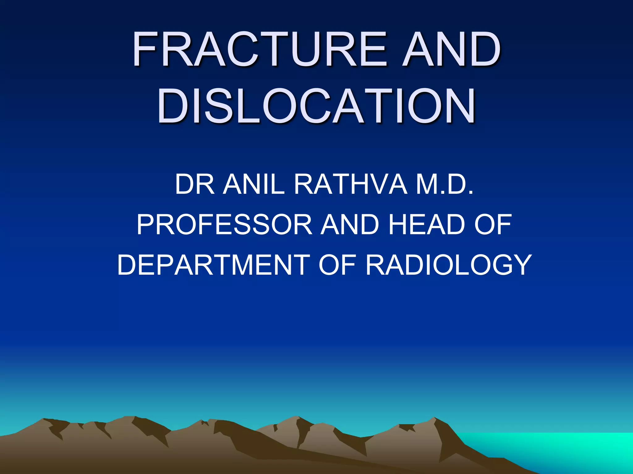 fracture and dislocation.ppt