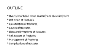 FRACTURE AND FRACTURE Mgt power point .pptx