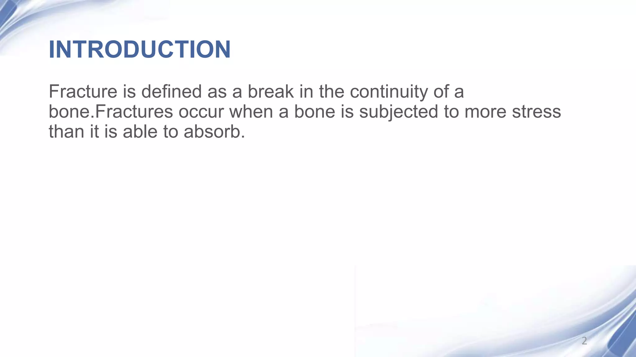 FRACTURE AND ITS CARE.pptx