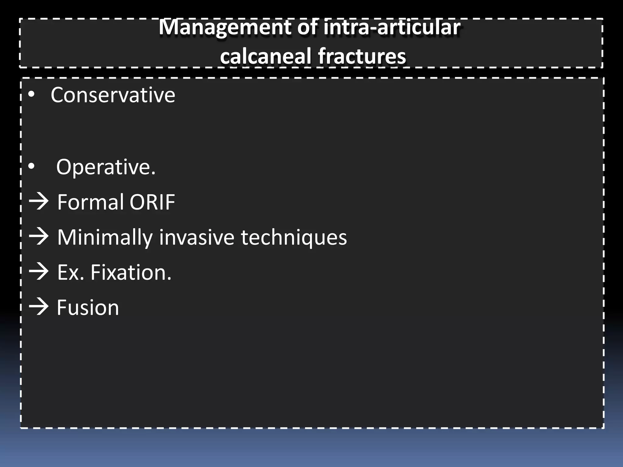 Fracture calcaneum and talus by dr ashutosh | PPTX