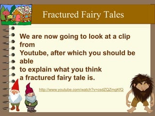 Fractured fairy tales.ppt