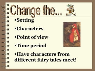 Fractured fairy tales.ppt