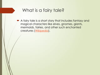 Fractured Fairy Tales. Narrative overview | PPTX