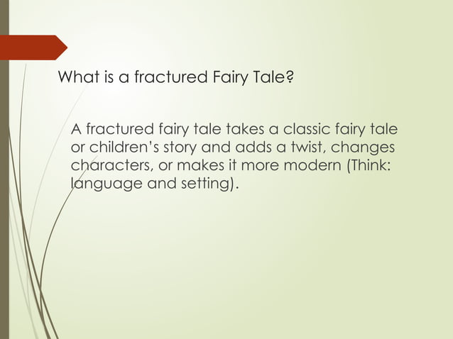 Fractured Fairy Tales. Narrative overview | PPTX