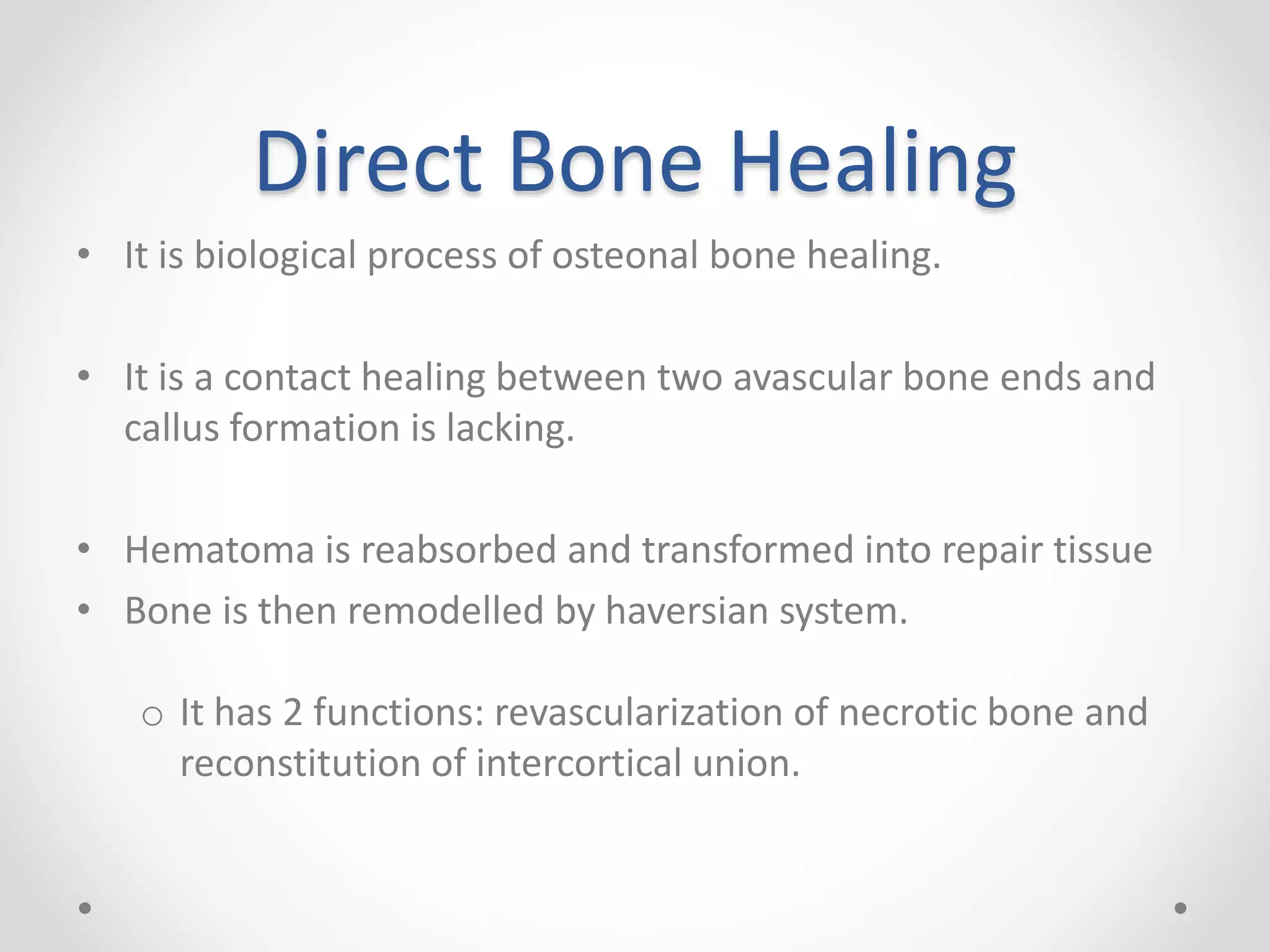 Bone biology and principle of bone healing. | PPT
