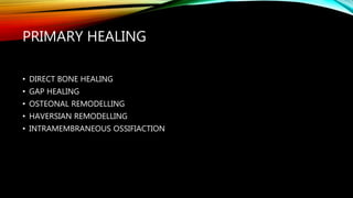 Fracture healing and growth factors | PPT