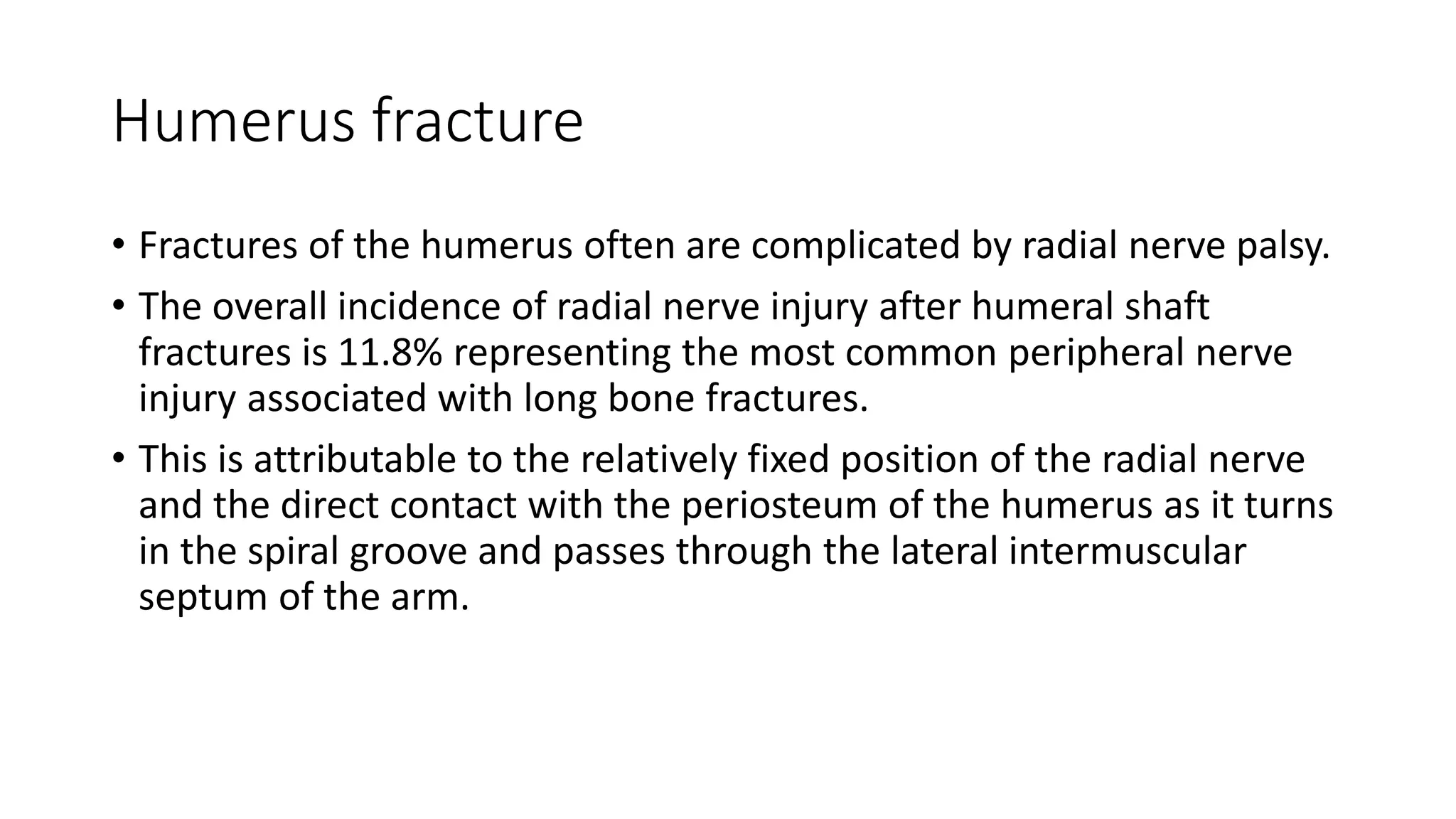 Fracture humerus with radial nerve injury | PPTX