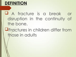 FRACTURE IN PEDIATRICS .ppt