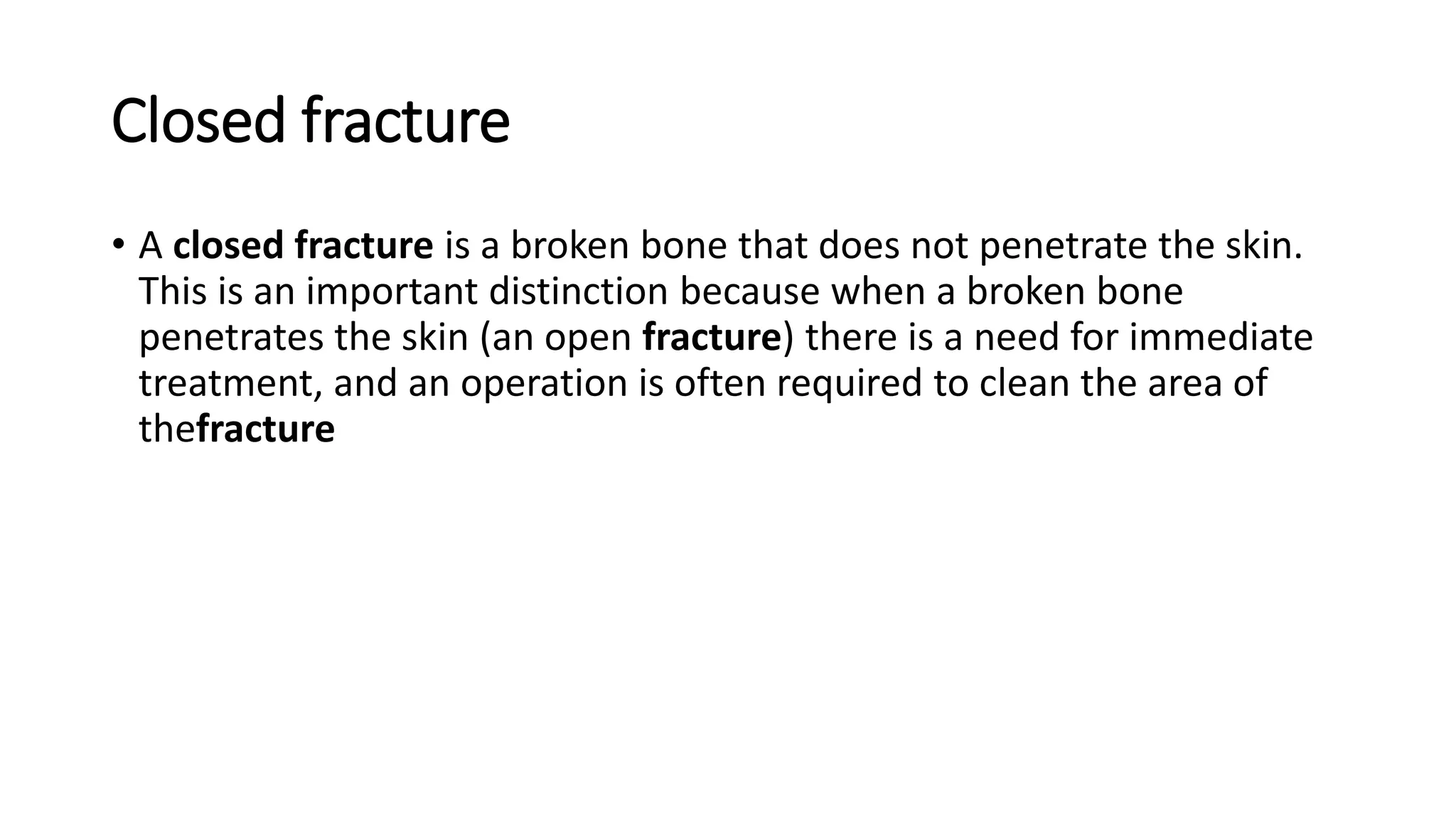 Fracture its types classification and manangment | PPT