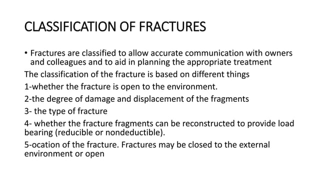 Fracture its types classification and manangment | PPT