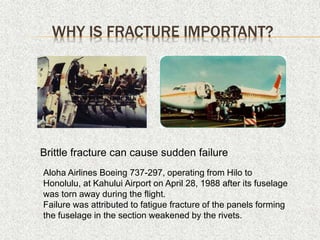 Fracture mechanics | PPTX