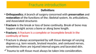 Fracture , causes, classification & managemeny | PPTX