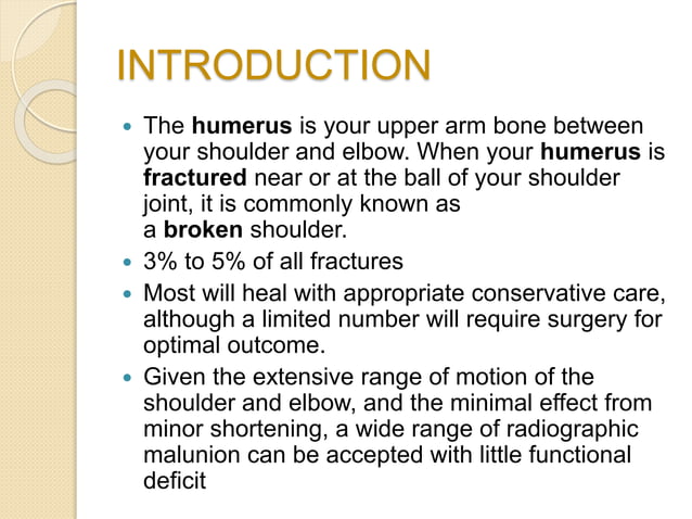 Fracture of humerus | PPTX | Death, Injury, or Military Conflict | Sensitive Topics