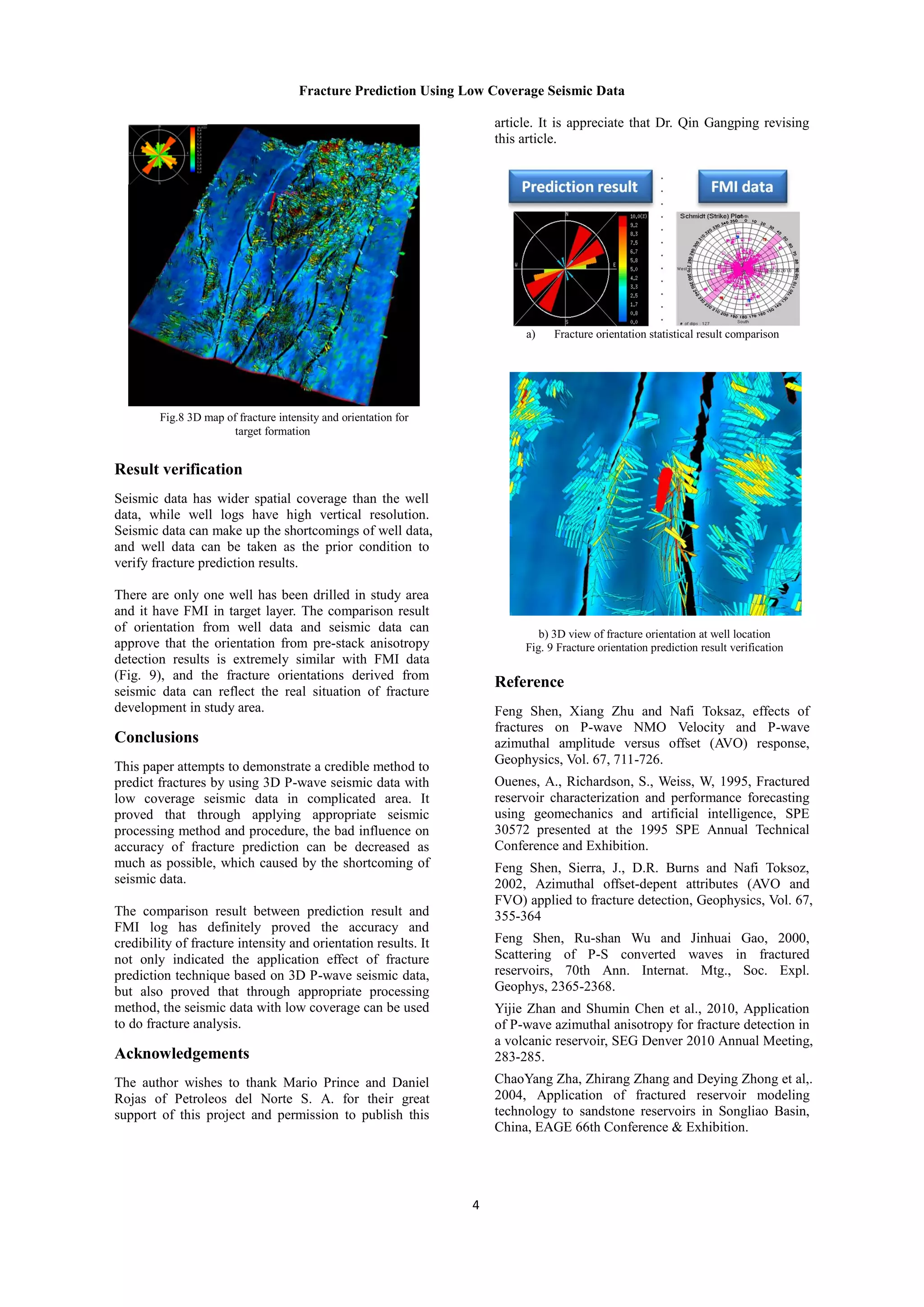Fracture Prediction Using Low Coverage Seismic Data In Area Of