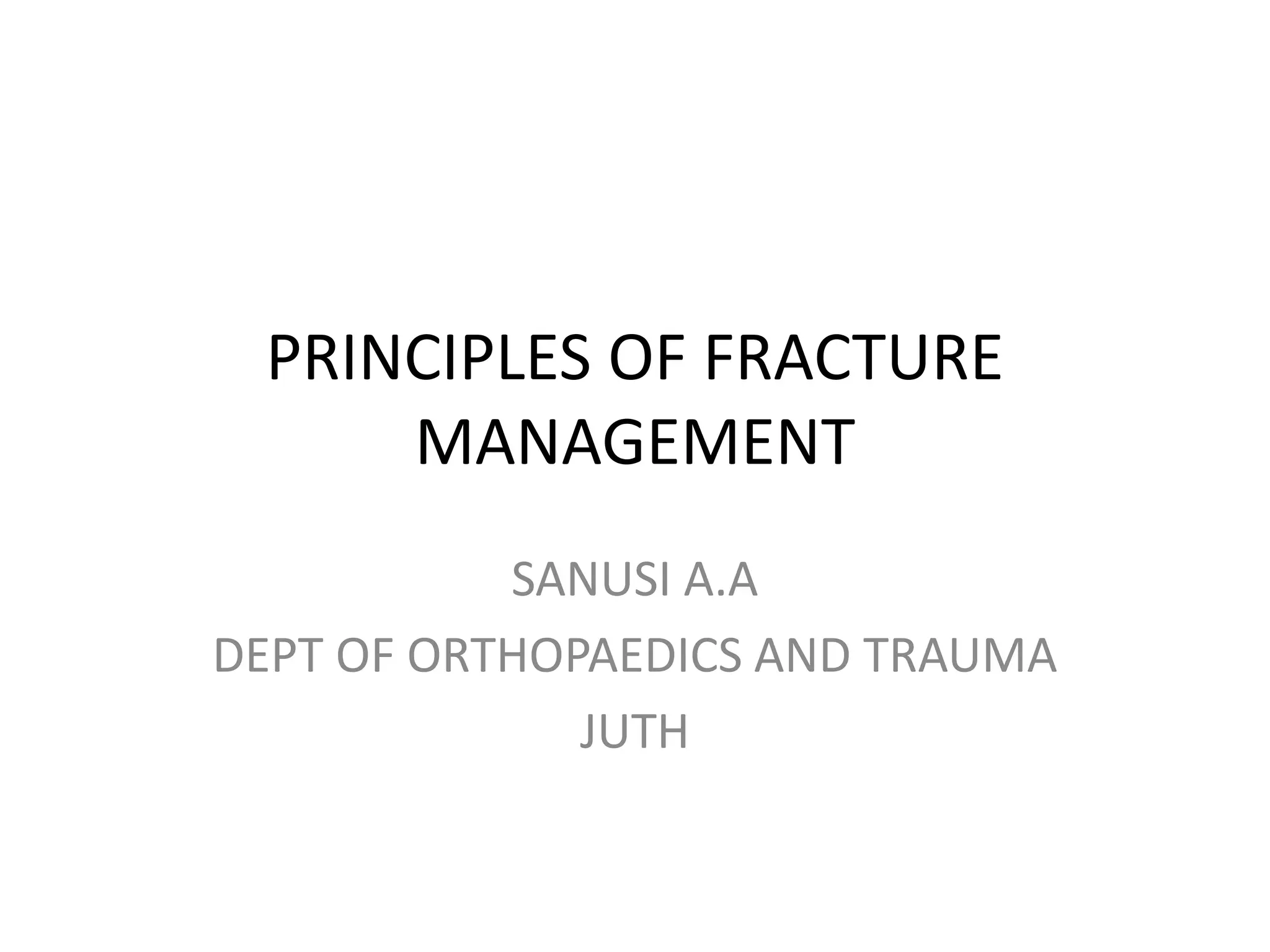 Fracture principle | PPTX