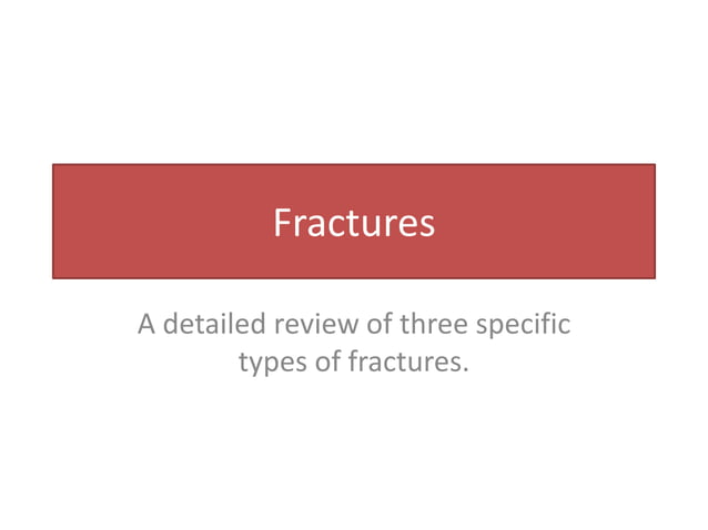 Three Types of Fractures | PPT