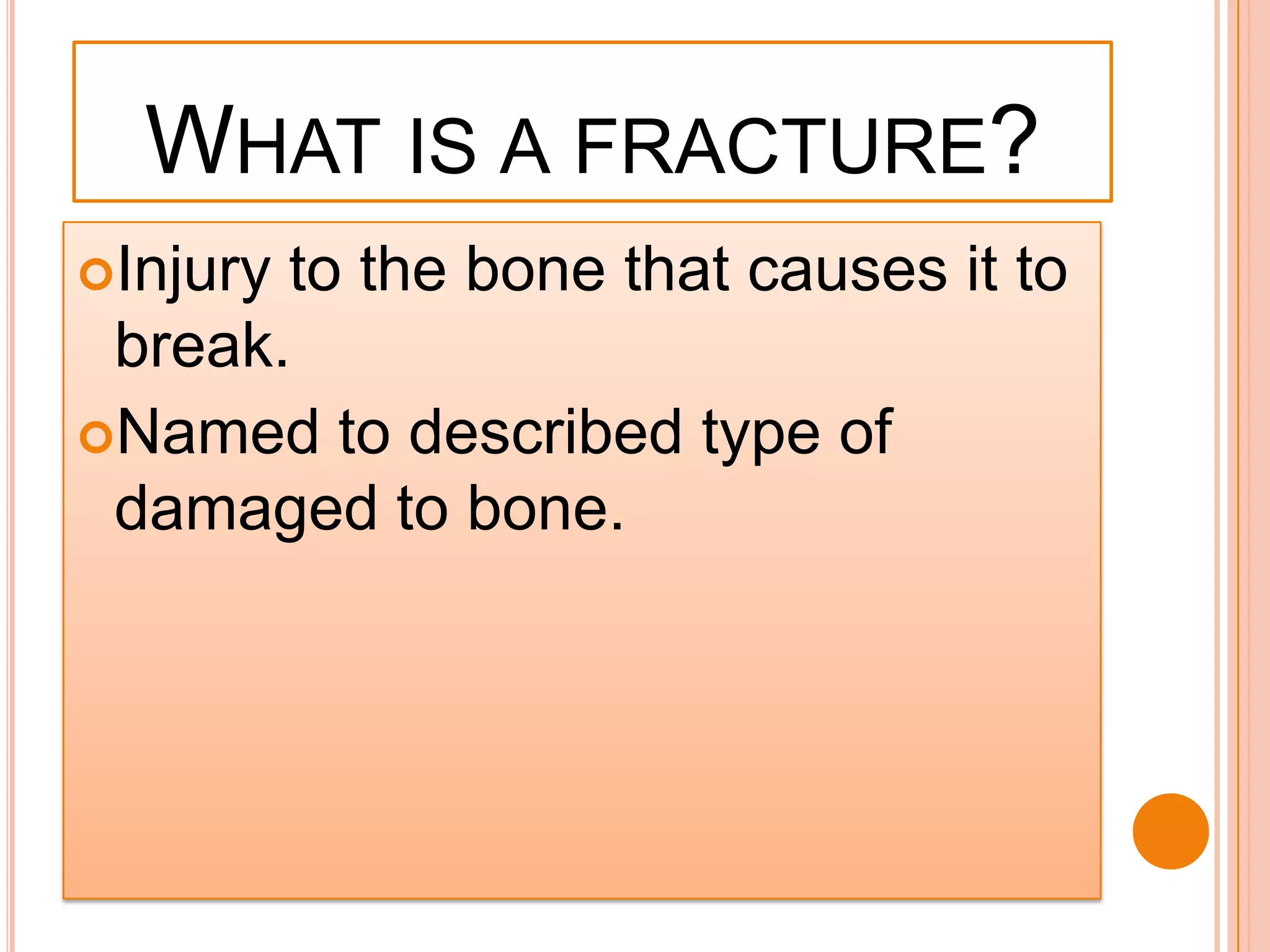 Fractures | PPTX