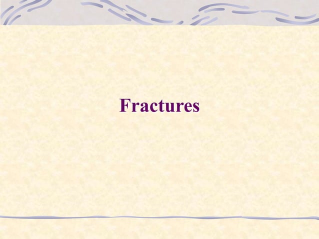 Fractures medical surgical nursing .ppt