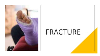 Orthopaedic and surgical conditions - Fractures.pptx