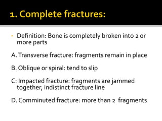 Classification and types of fractures, principles of trauma surgery.pptx