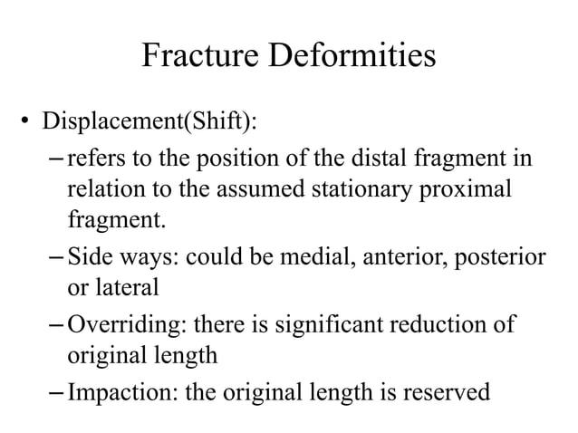 Fractures forms and types in skeletal system pptx | PPT