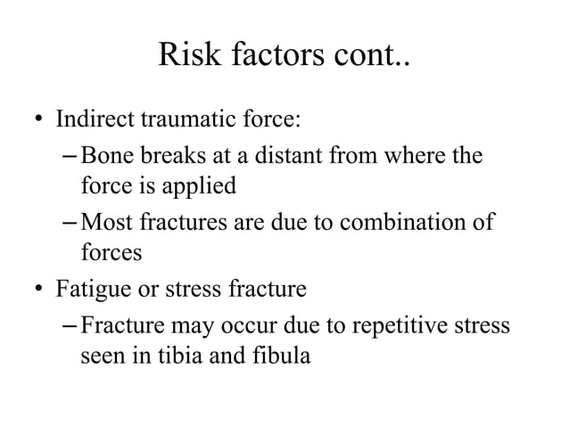Fractures forms and types in skeletal system pptx | PPT