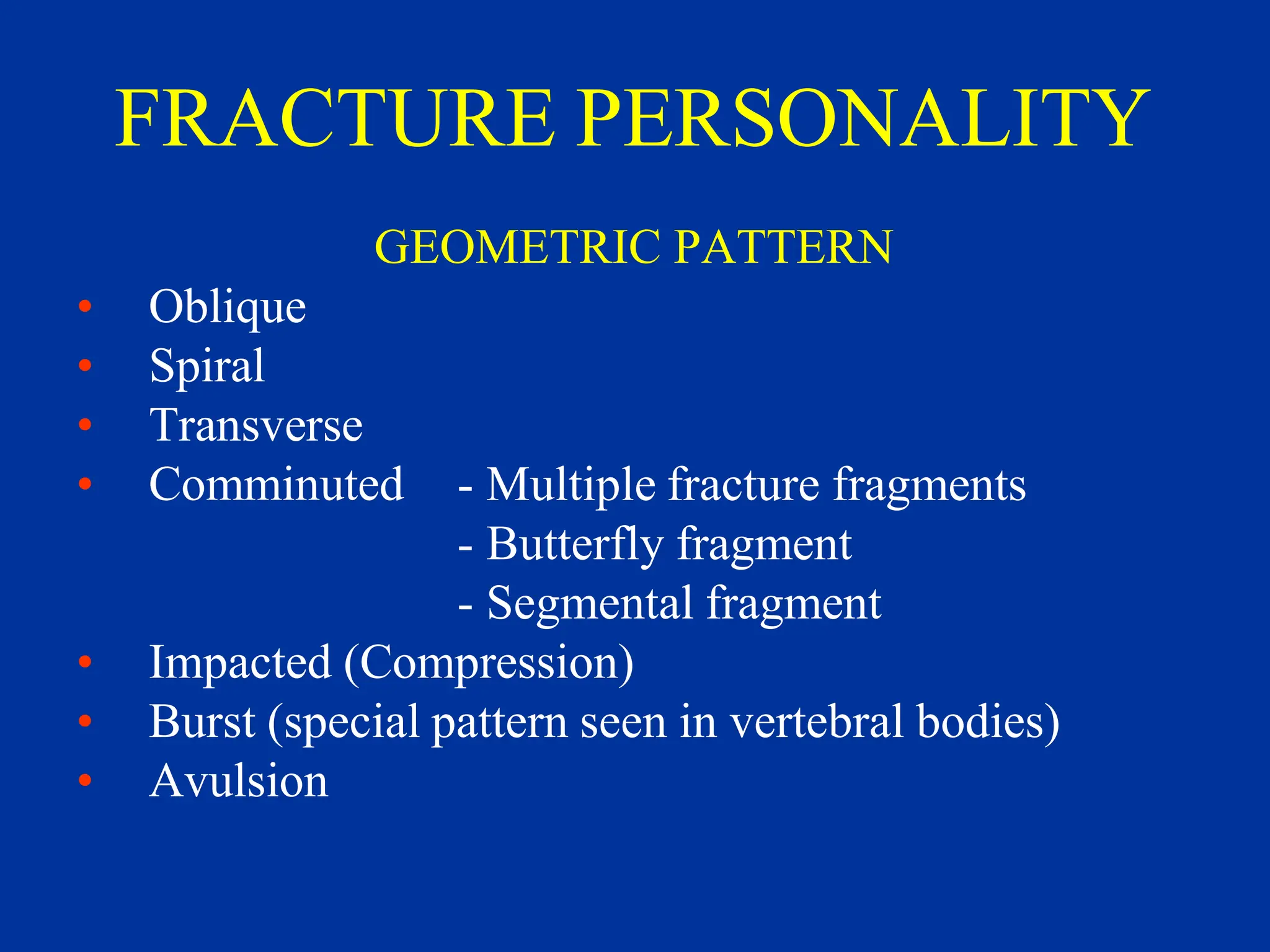 fractures and dislocations, Classification | PPTX