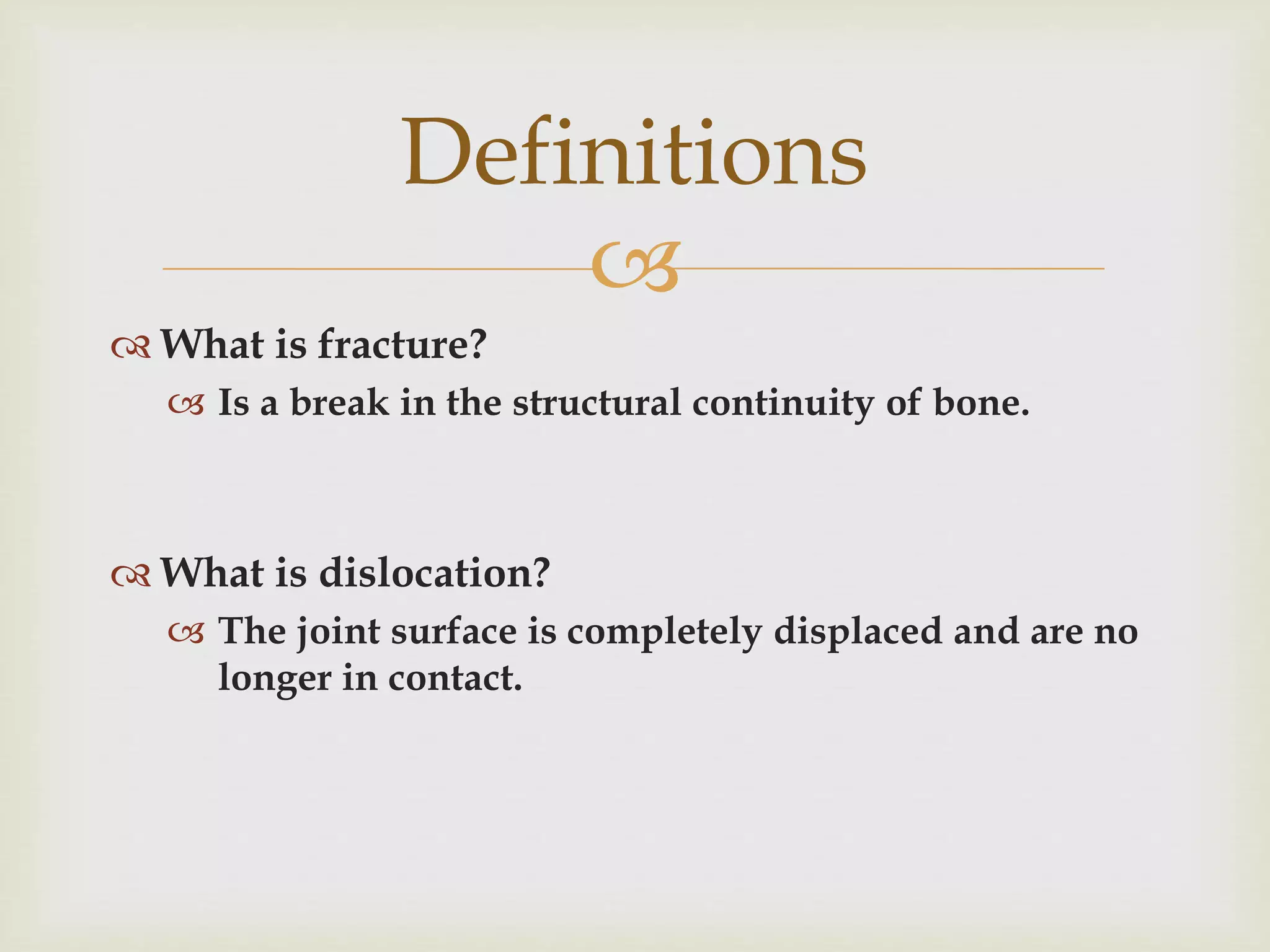 Fractures and dislocations | PPTX