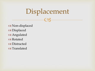 Fractures and dislocations | PPTX