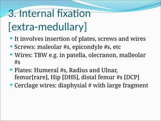 FRACTURES, definition, classification, management 4.2 BMS.pptx