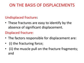 Fractures & dislocations general principles | PPTX