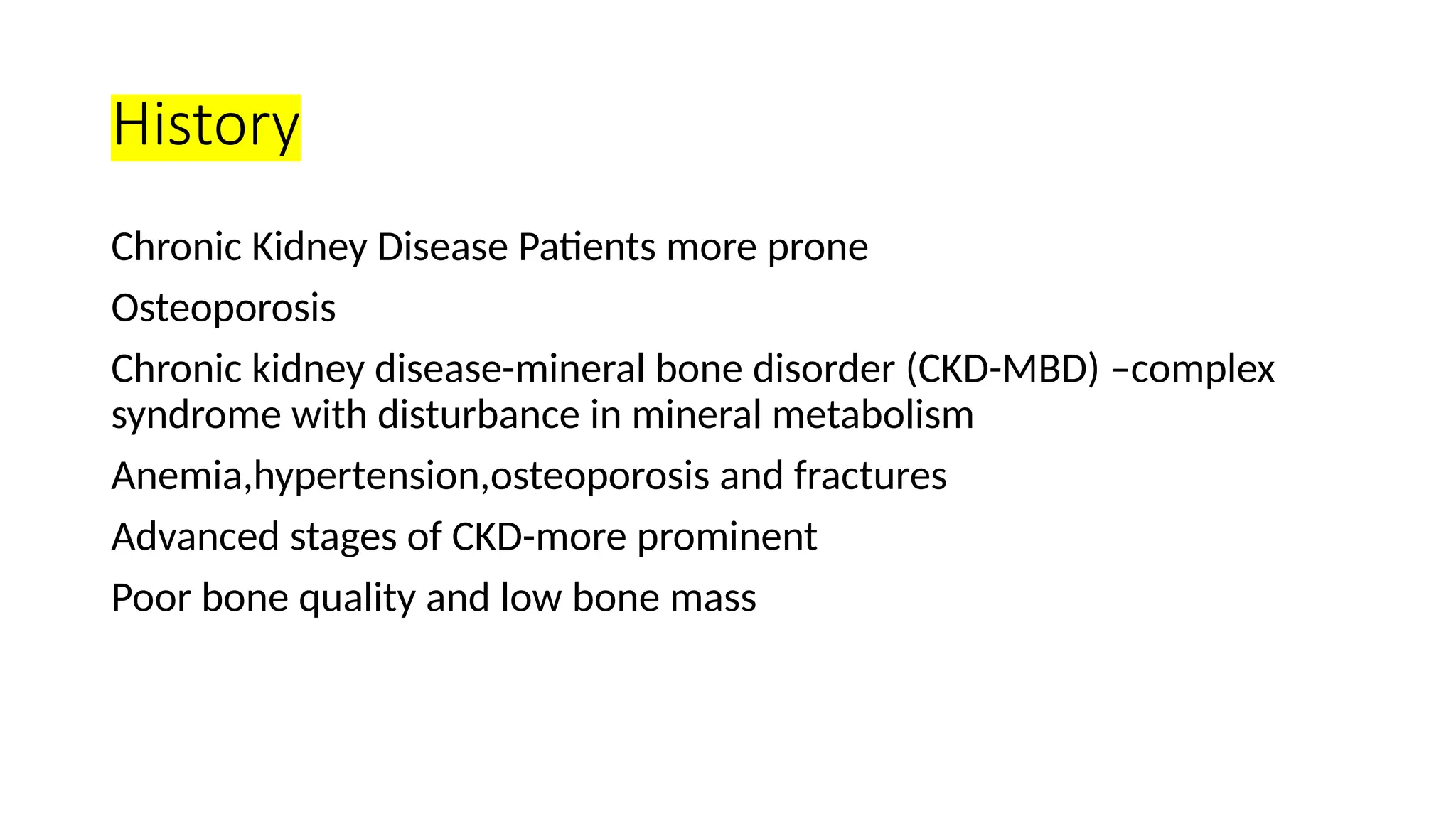 Fractures In Chronic Kidney Disease Patients - Copy (3).pptx