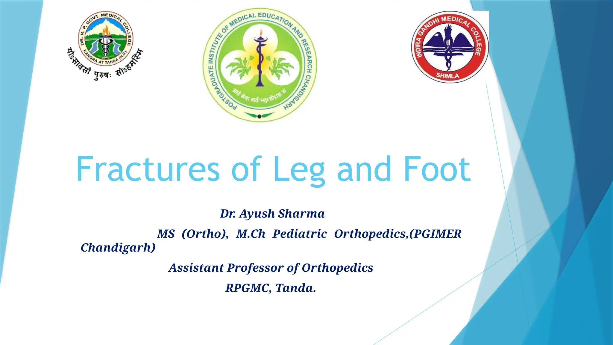 Fractures of Leg and Foot orthopedics campbell | PPTX
