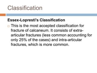 Fractures of the calcaneum.pptx. . | PPTX