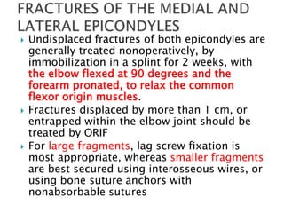 Fractures of the distal humerus ppt | PPTX