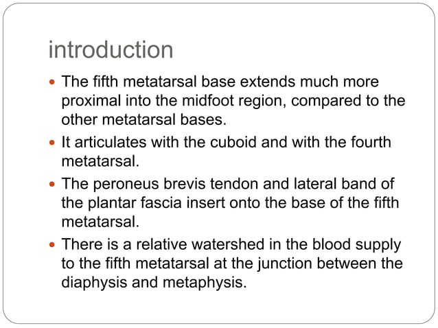 FRACTURES OF THE FIFTH METATARSAL BASE – JONES.pptx