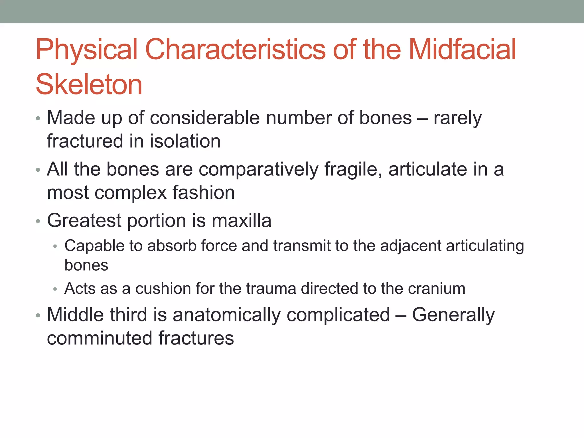Fractures of the Middle third of the Facial Skeleton | PPTX