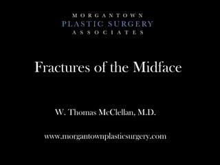 Fractures of the Midface / Orbit | PPT