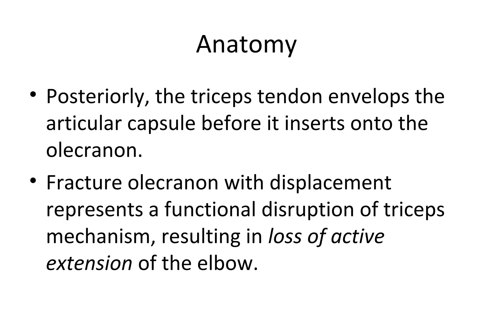 Fractures of the olecranon | PPT