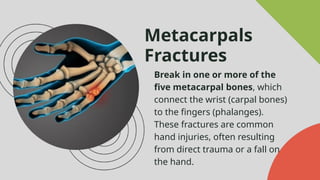 FRACTURES OF THE WRIST AND HAND break in the bones.pptx