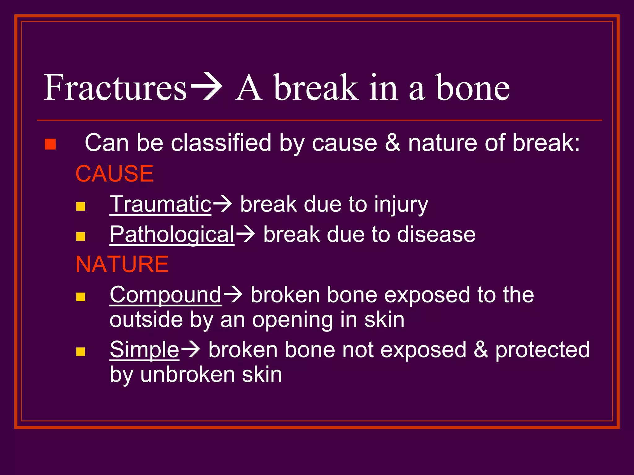 Fractures & Skeletal Conditions | PPTX