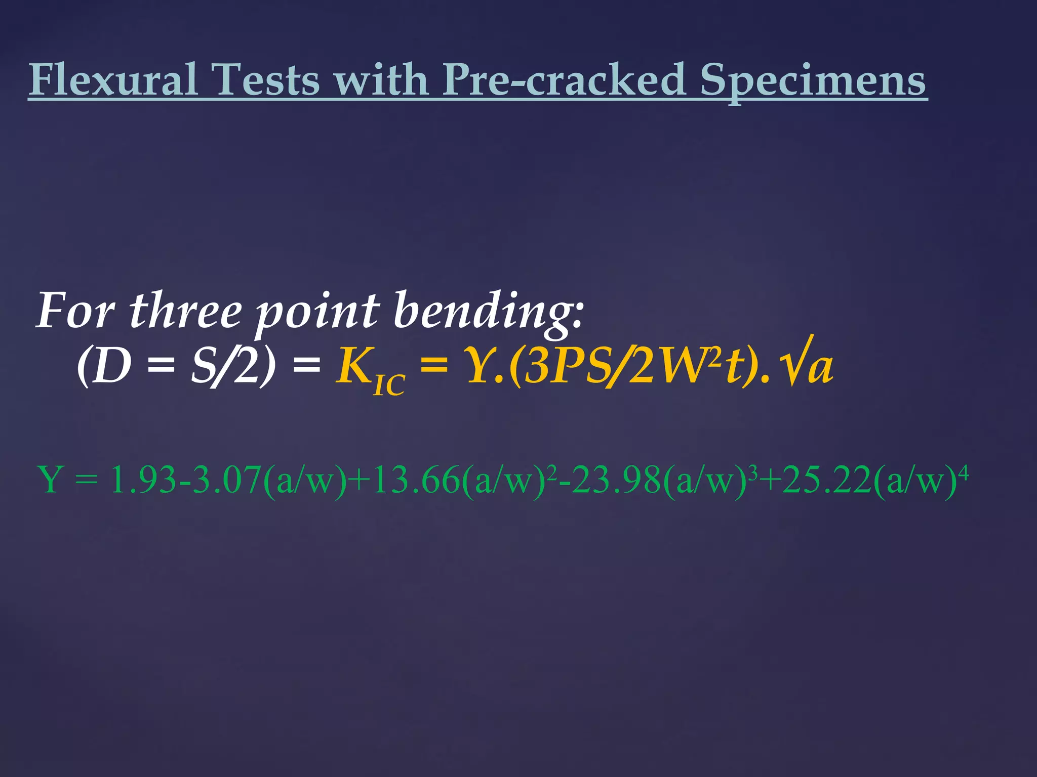 Fracture Toughness Measurement Testing Ppt