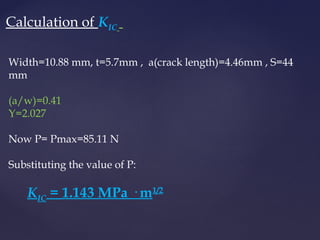 Fracture toughness measurement testing | PPT