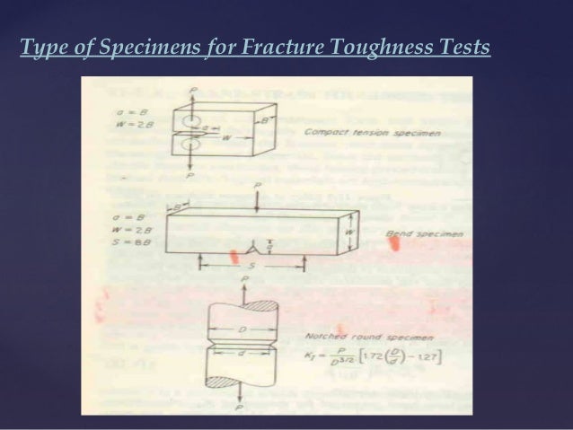 Fracture toughness measurement testing