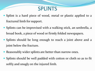 FRACTURE,WOUND AND SPLINTS NEW.pptx