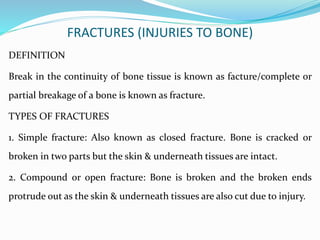 FRACTURE,WOUND AND SPLINTS NEW.pptx
