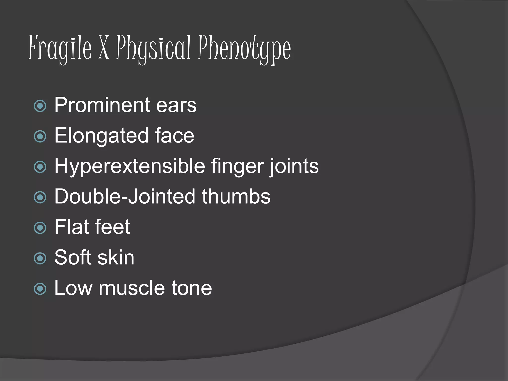Fragile x Syndrome | PPTX