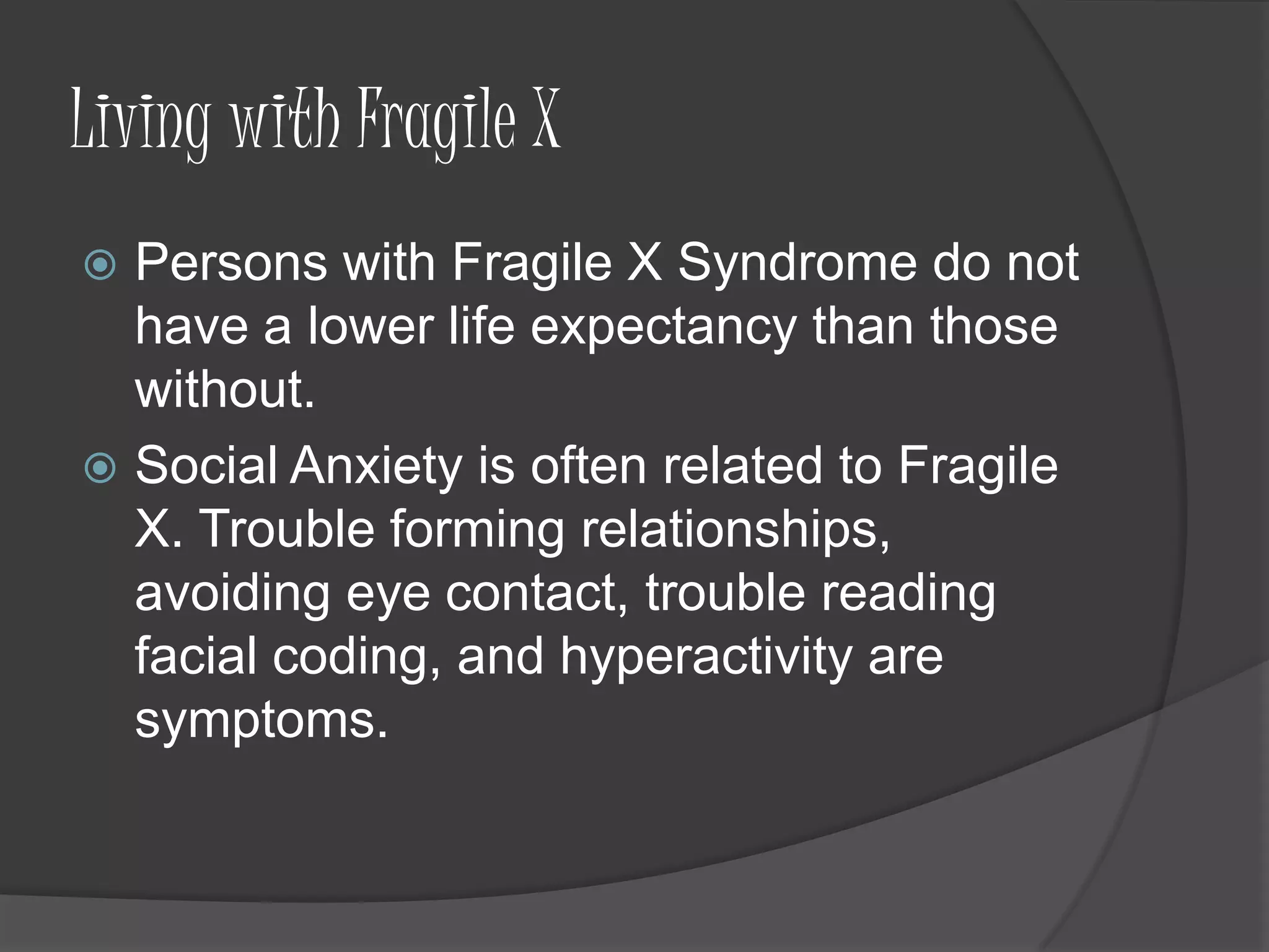 Fragile x Syndrome | PPTX