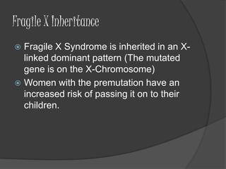 Fragile x Syndrome | PPTX